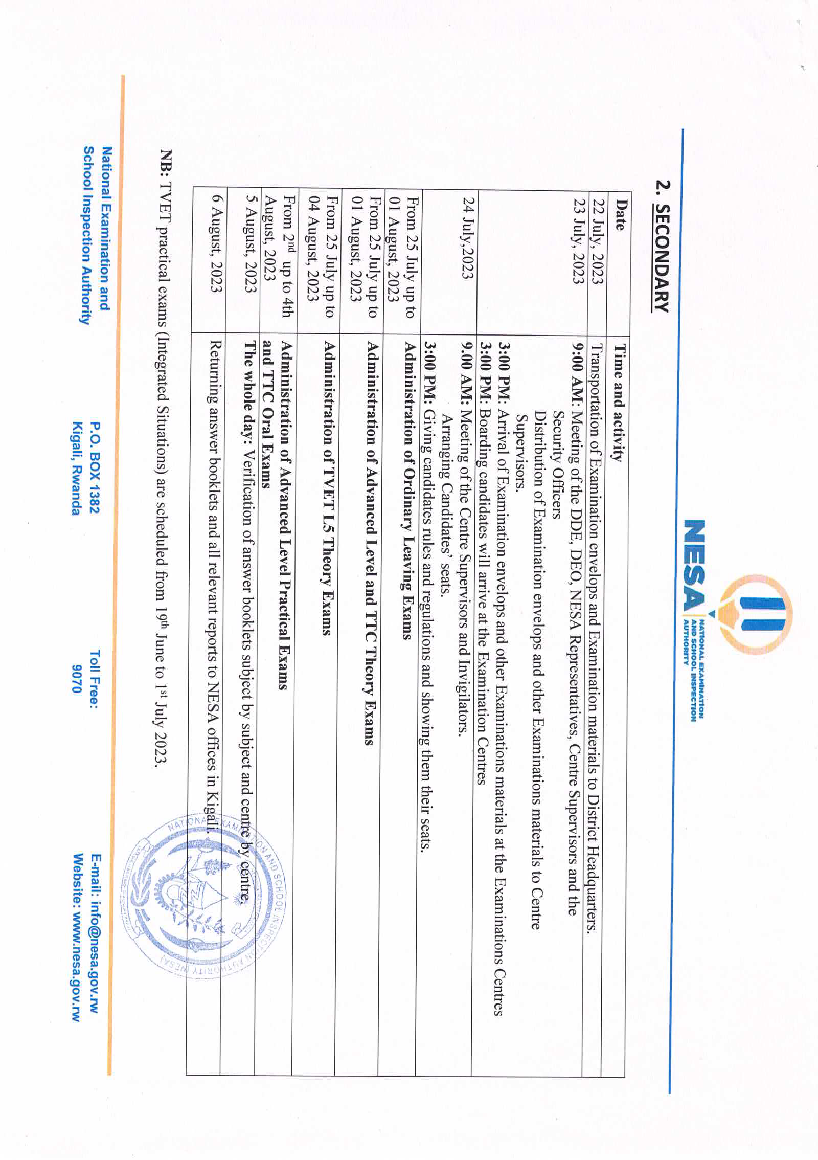Gahunda yose ijyanye n`ikorwa ry`ibizamini bisoza ibyiciro byose by ...