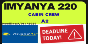 200 Jobs of Cabin Crew at RwandAir Ltd : Deadline:9th, 2026. | amarebe.com